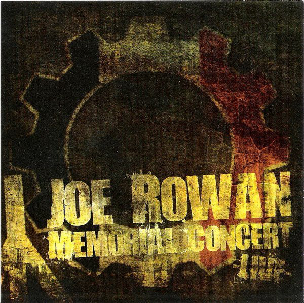 Joe Rowan Memorial Concert - Compact Disc - Tinnitus Records